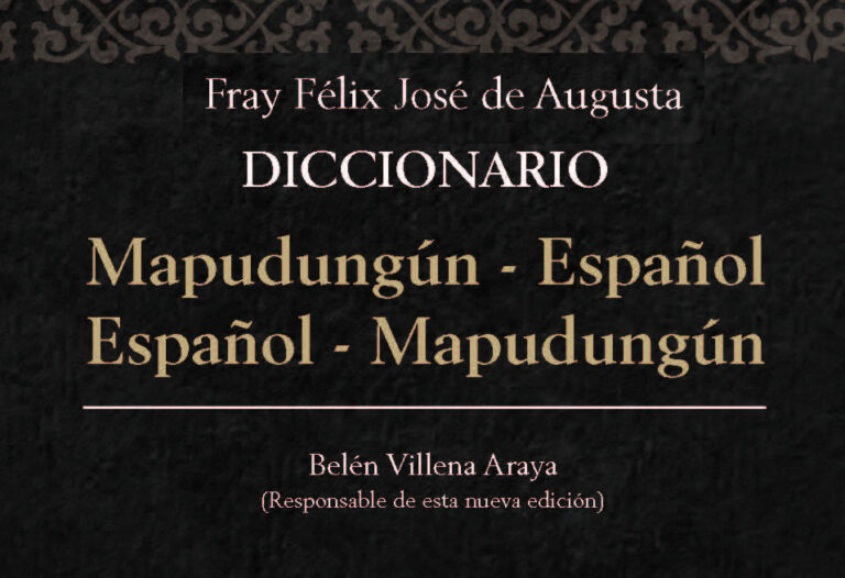 Diccionario Mapudungun–Español de Felix de Augusta, bájalo aquí ...